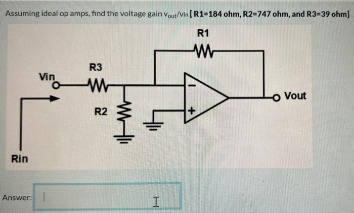 Solved Assuming ideal op amps, find the voltage gain | Chegg.com