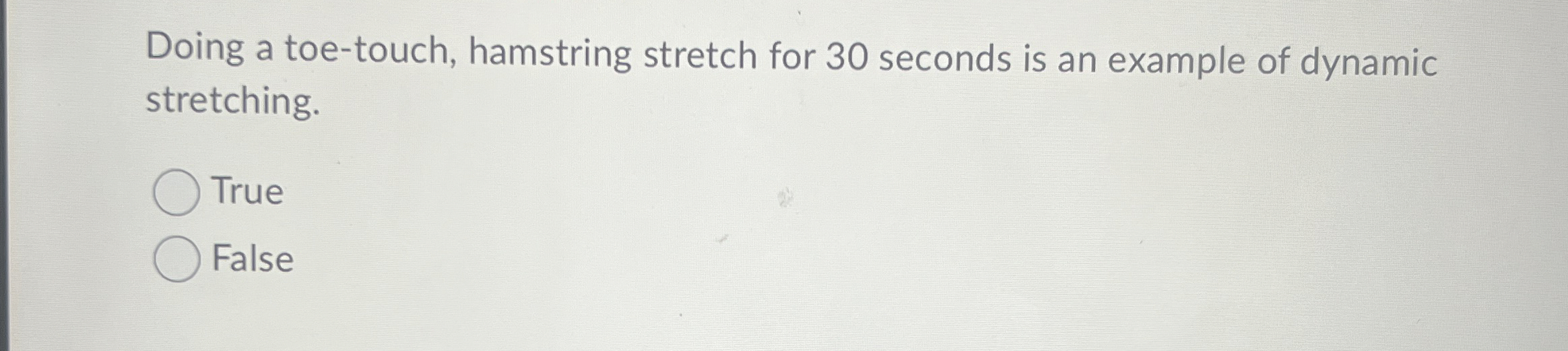 Solved Doing a toe-touch, hamstring stretch for 30 ﻿seconds | Chegg.com