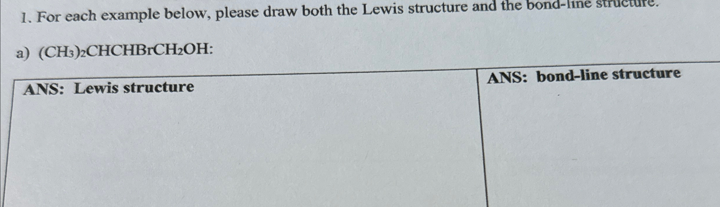 Solved For each example below, please draw both the Lewis | Chegg.com