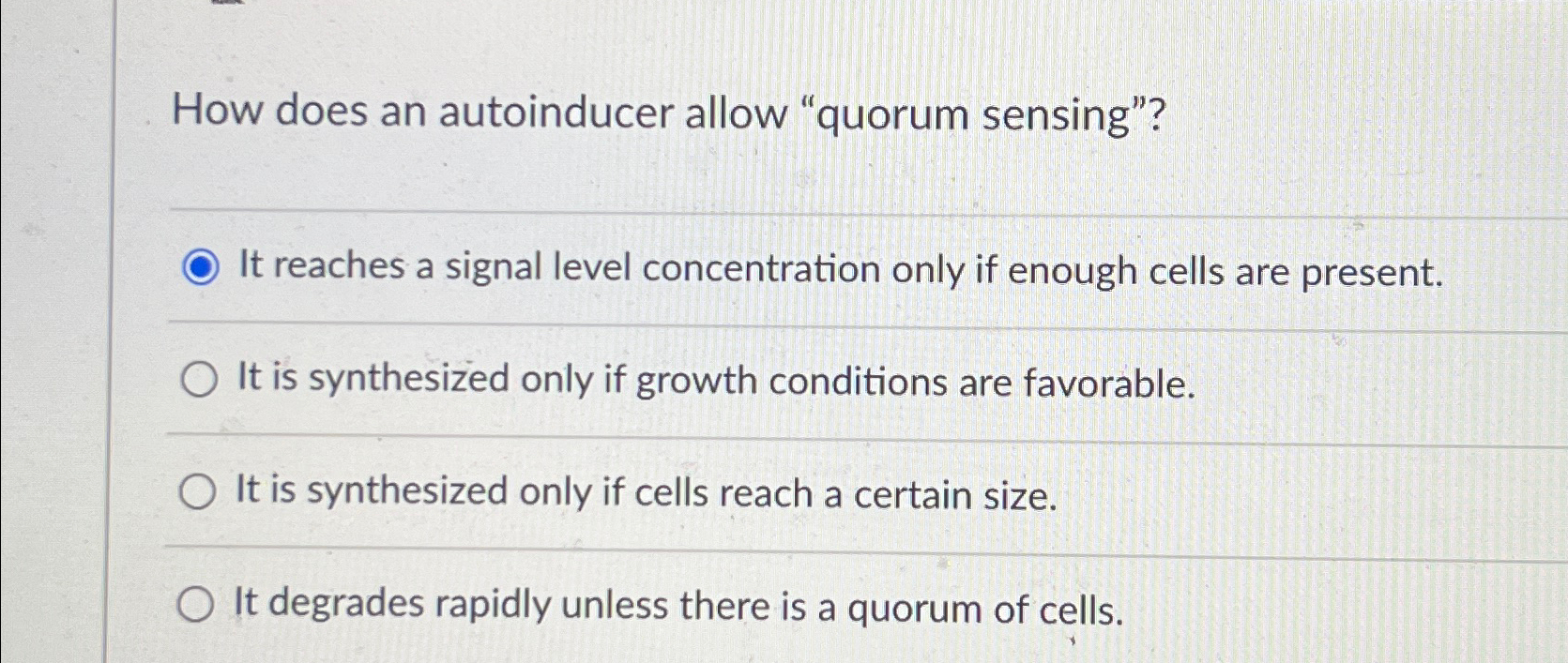 Solved How does an autoinducer allow "quorum sensing"?It | Chegg.com