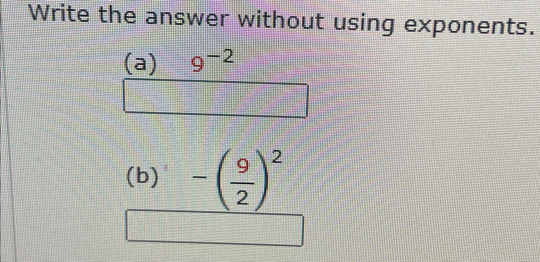 Solved Write the answer without using | Chegg.com