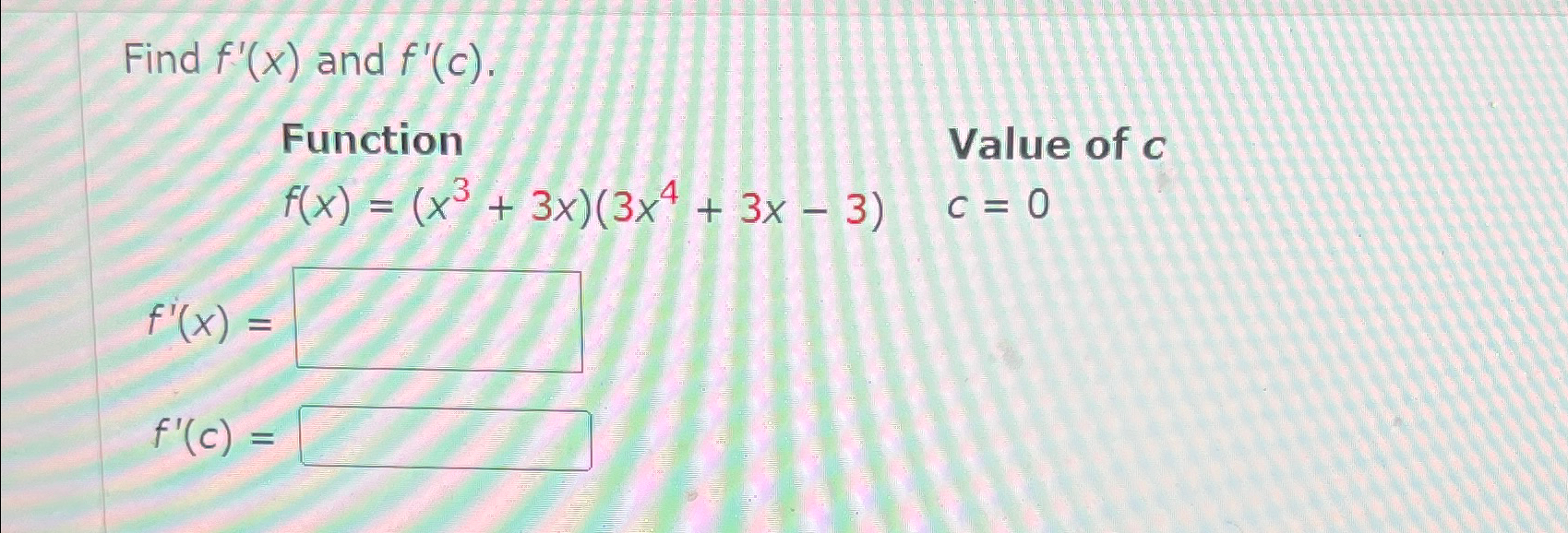 Solved Find f'(x) ﻿and | Chegg.com