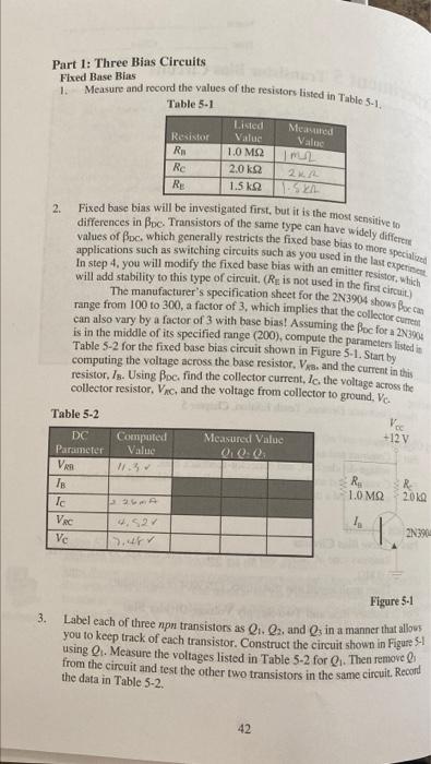 Solved Part 1: Three Bias Circuits Fixed Base Blas Measured | Chegg.com