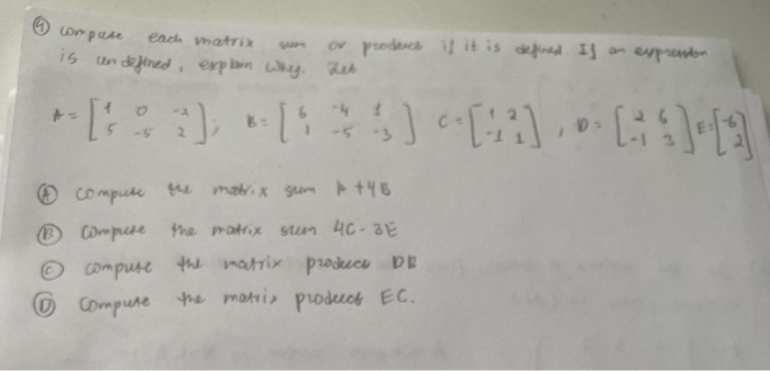 Solved compare each is undefined matrix son explain why. | Chegg.com