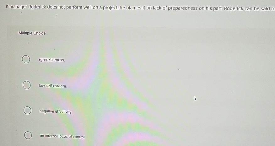 Solved If manager Roderick does not perform well on a | Chegg.com