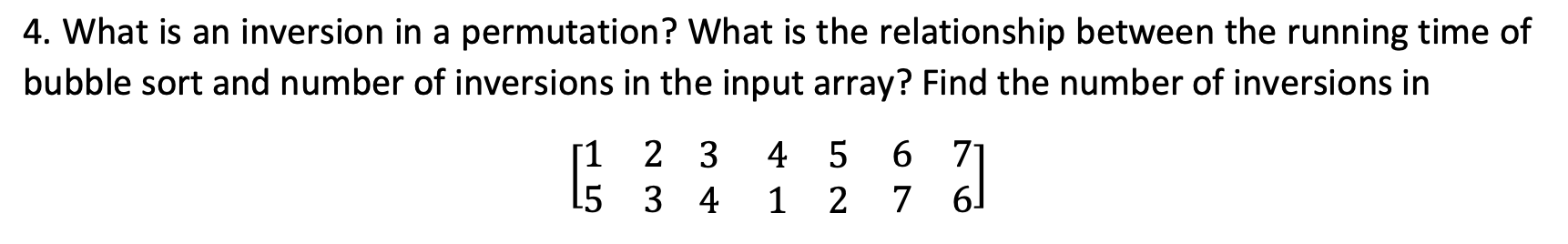 Solved What Is An Inversion In A Permutation What Is The