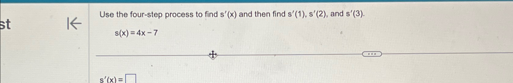 Solved Use the four-step process to find s'(x) ﻿and then | Chegg.com
