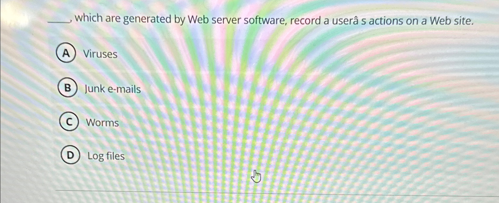 Solved which are generated by Web server software, record a | Chegg.com