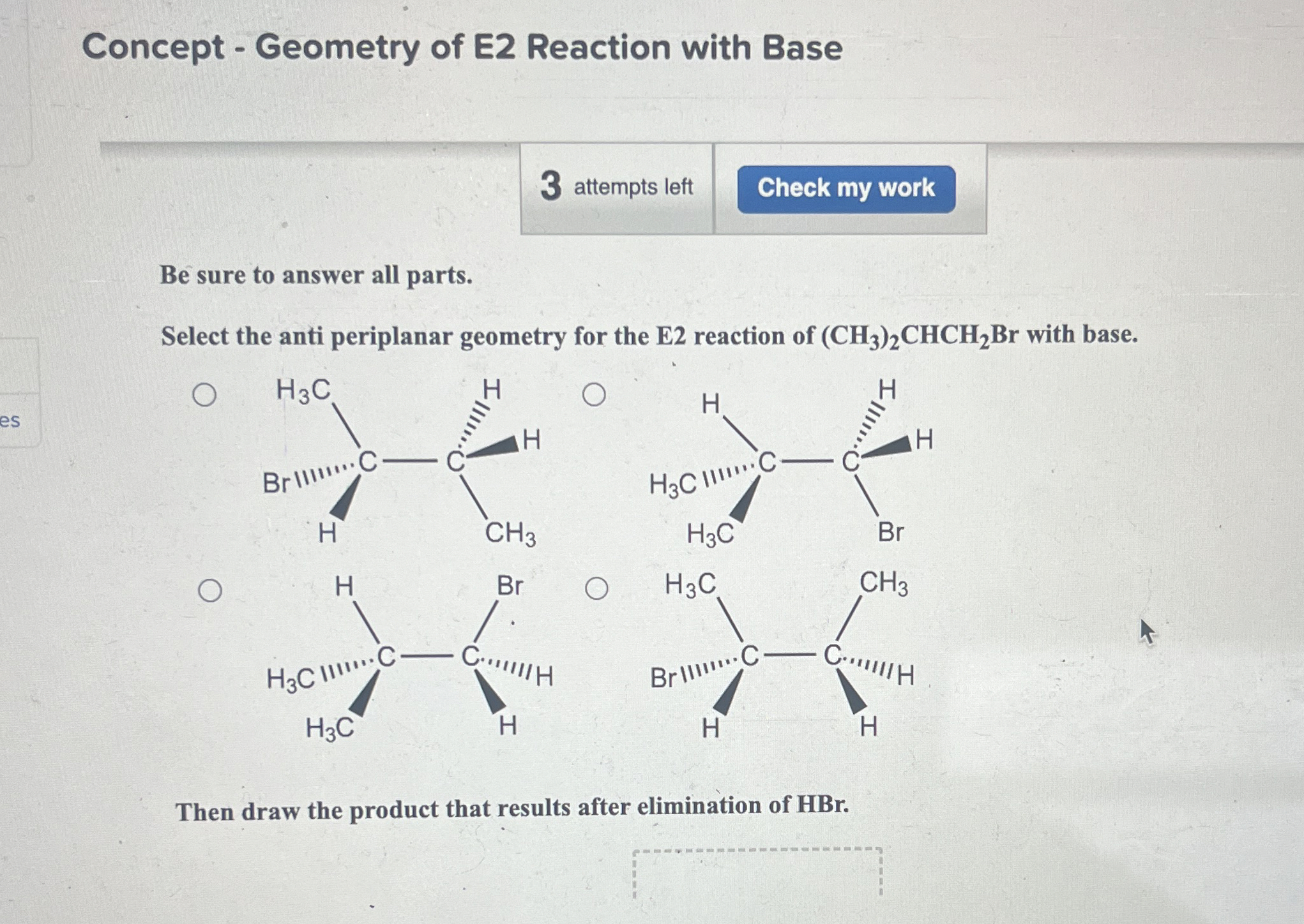 Solved Concept - ﻿Geometry of E2 ﻿Reaction with Base3 | Chegg.com