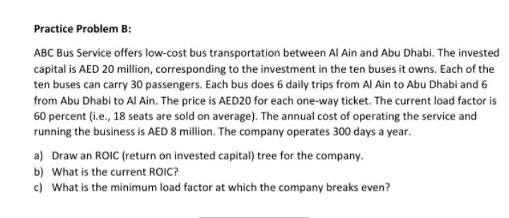 Solved Practice Problem B: ABC Bus Service offers low-cost | Chegg.com