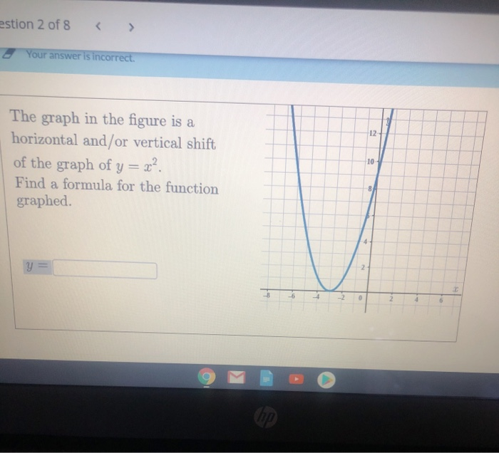 Solved estion 2 of 8 Your answer is incorrect. 12 The | Chegg.com Solved estion 2 of 8 Your answer is incorrect. 12 The | Chegg.com