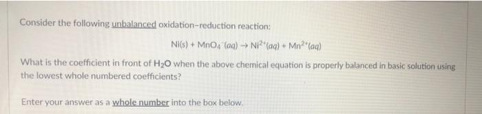 Solved Consider the following unbalanced oxidation-reduction | Chegg.com