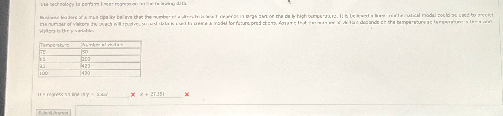 Solved Use technology to perform linear regression on the | Chegg.com