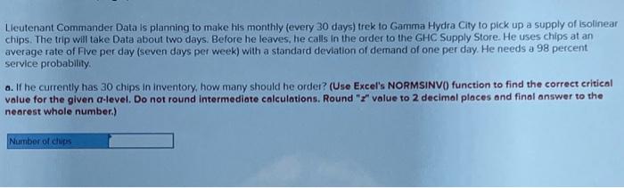 Solved Lieutenant Commander Data is planning to make his | Chegg.com