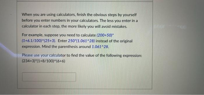 Solved When you are using calculators, finish the obvious | Chegg.com