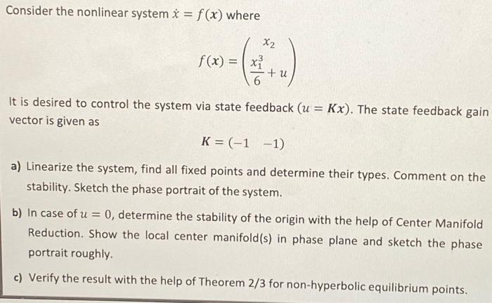 Solved Consider The Nonlinear System X˙fx Where 