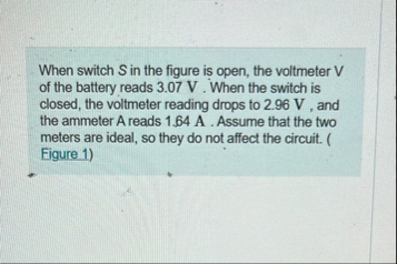 Solved When switch S ﻿in the figure is open, the voltmeter V | Chegg.com