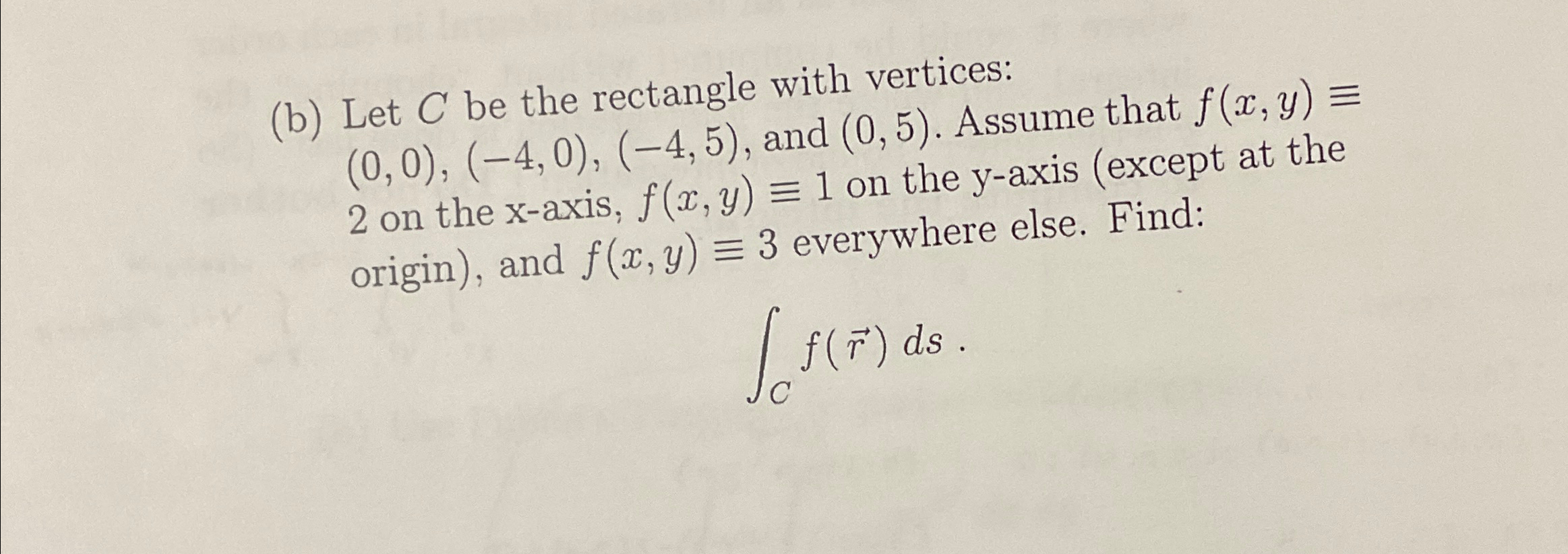 Solved (b) ﻿Let C ﻿be the rectangle with | Chegg.com