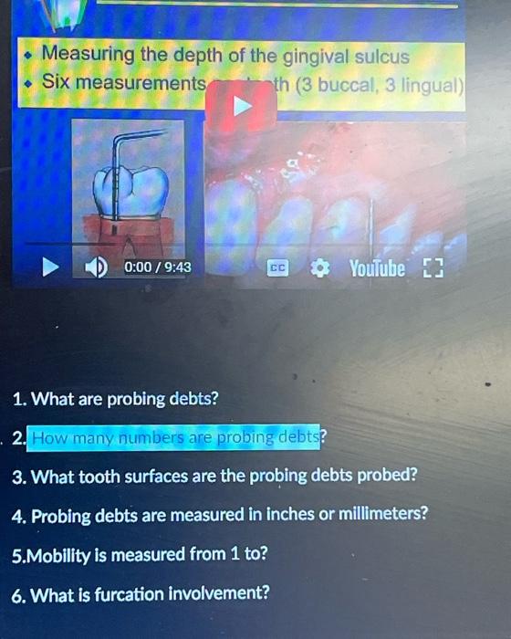 Solved Measuring the depth of the gingival sulcus Six | Chegg.com