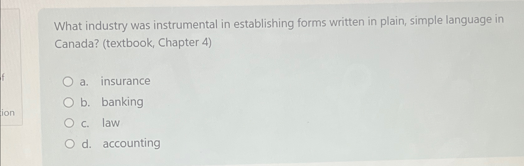 Solved What industry was instrumental in establishing forms | Chegg.com