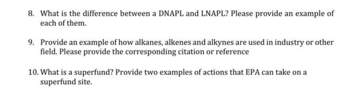 Solved 8. What is the difference between a DNAPL and LNAPL? | Chegg.com