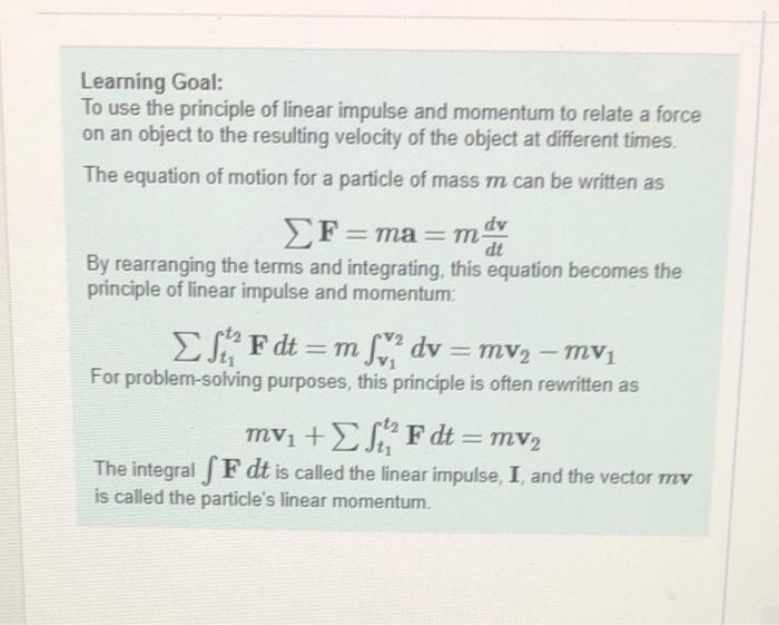 Solved Learning Goal: To use the principle of linear impulse | Chegg.com