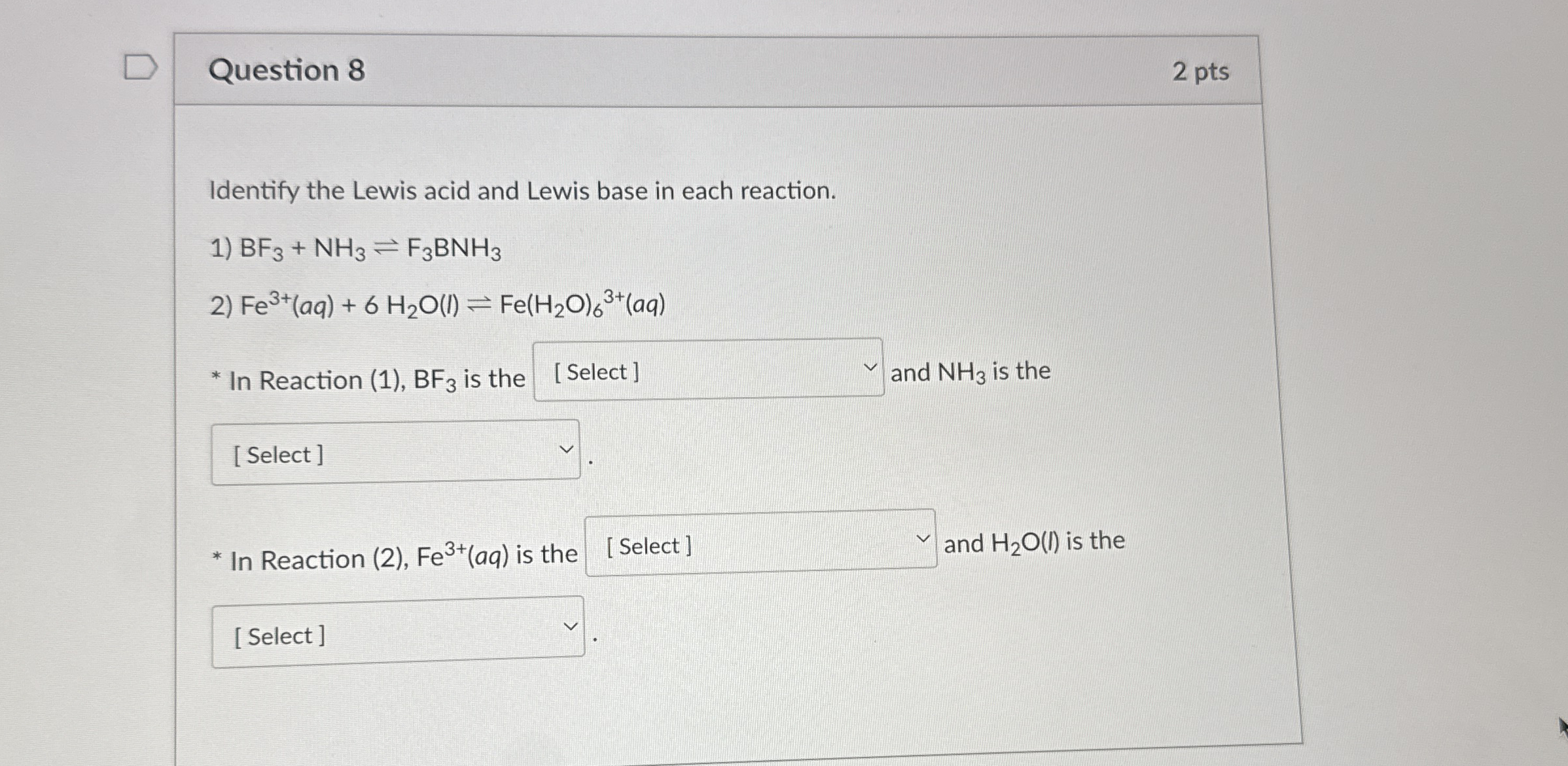 Solved Question 82 ﻿ptsIdentify the Lewis acid and Lewis | Chegg.com