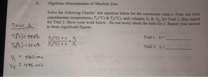 Solved A. Algebraic Determination of Absolute Zero Solve the | Chegg.com