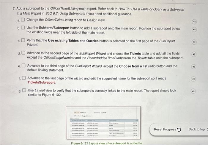 7. Add a subreport to the OfficerTicketListing main | Chegg.com