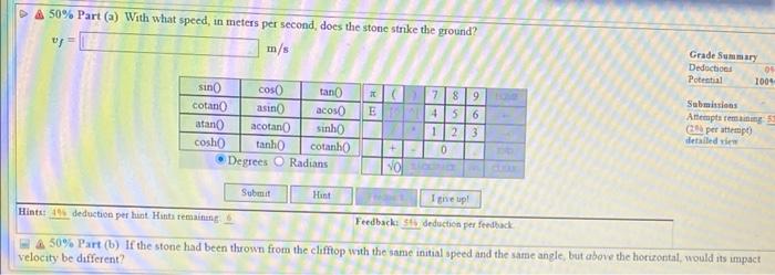 Solved (8\%) Problem 6: A student standing on a cliff throws | Chegg.com