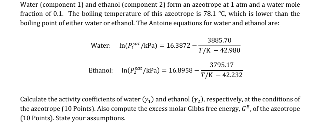 Solved Water (component 1) ﻿and ethanol (component 2) ﻿form | Chegg.com