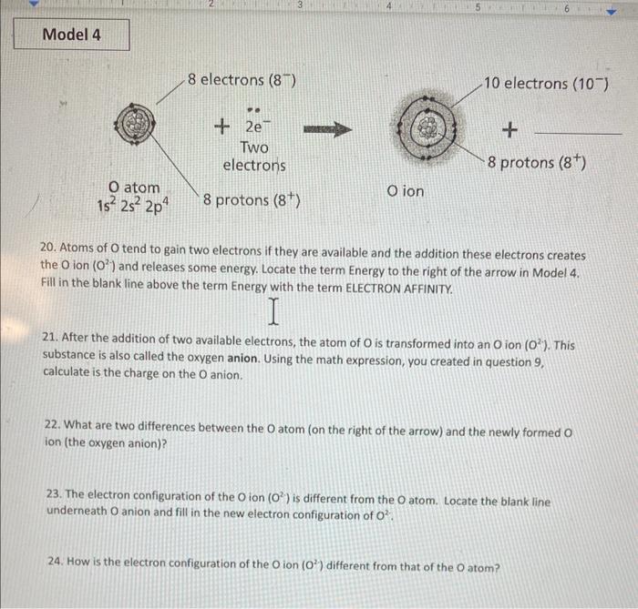 Solved 20. Atoms of O tend to gain two electrons if they are | Chegg.com