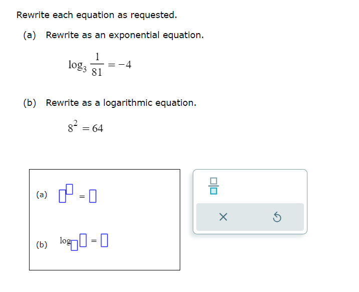 Solved Rewrite each equation as requested.(a) ﻿Rewrite as an | Chegg.com