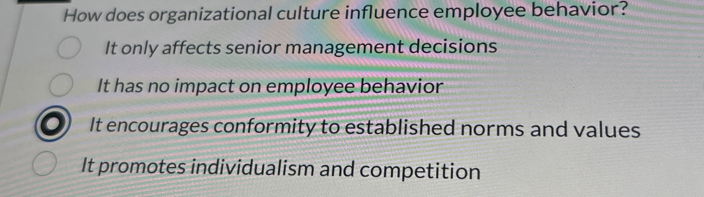 Solved How does organizational culture influence employee | Chegg.com