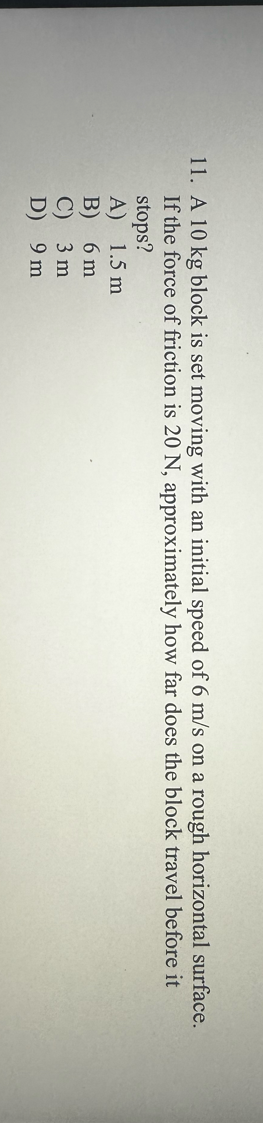 Solved A 10kg ﻿block is set moving with an initial speed of | Chegg.com