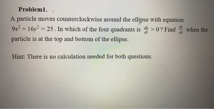 Solved Problem1.. A particle moves counterclockwise around | Chegg.com