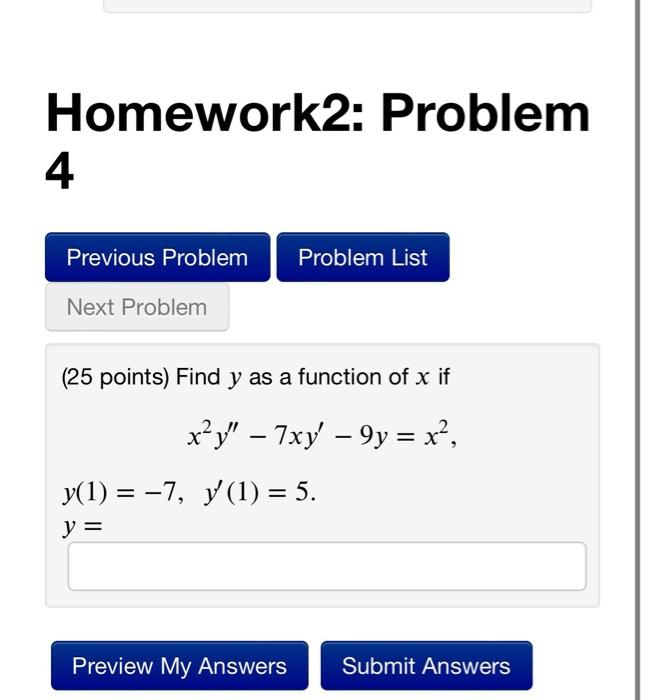 Solved Homework2: Problem 4 Previous Problem Problem List | Chegg.com