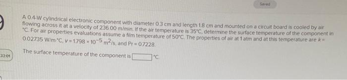 Solved 2 A 04-W cylindrical electronic component with | Chegg.com