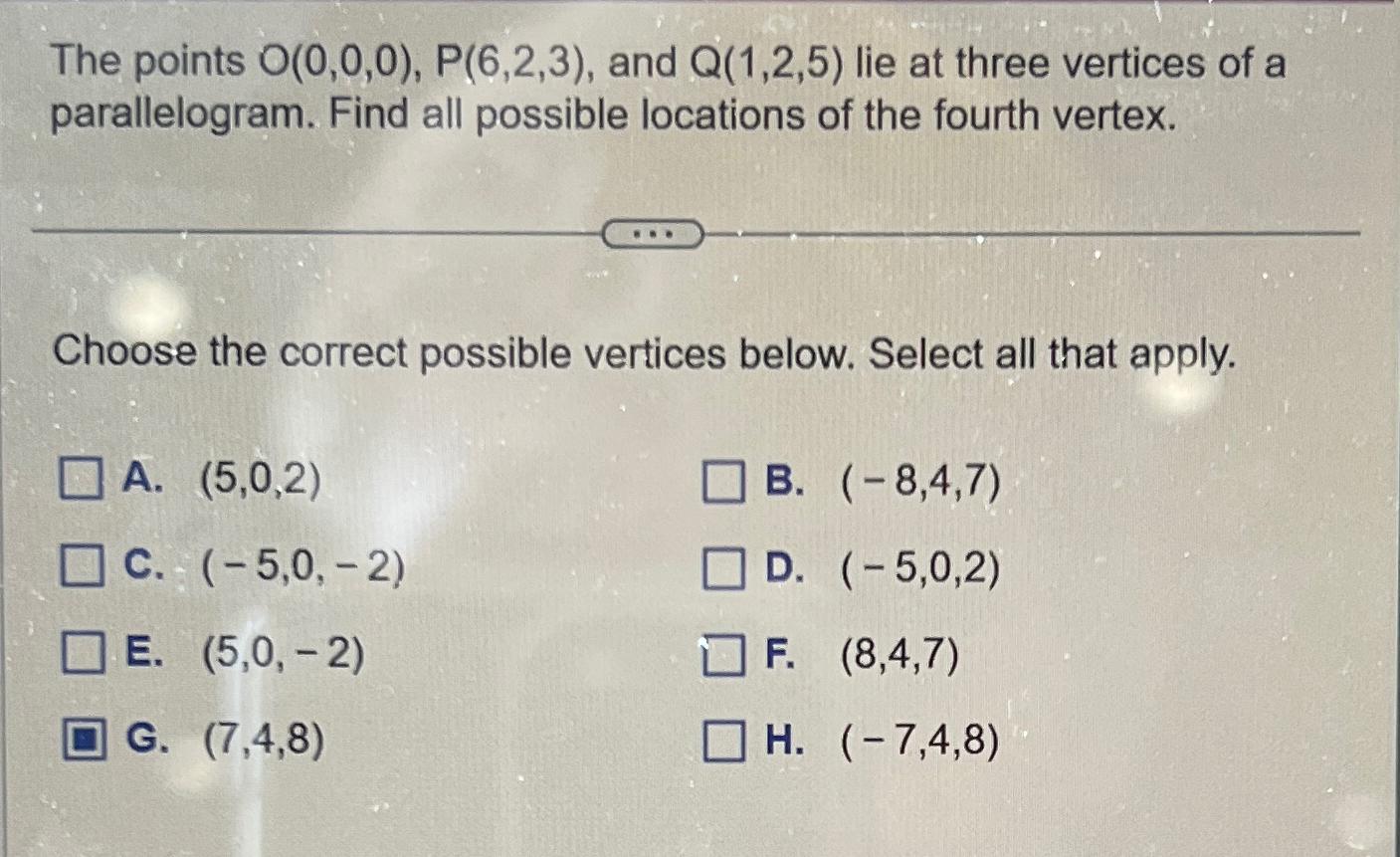 Solved The points O(0,0,0),P(6,2,3), ﻿and Q(1,2,5) ﻿lie at | Chegg.com