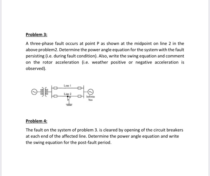 Solved Problem 3: A three-phase fault occurs at point P as | Chegg.com