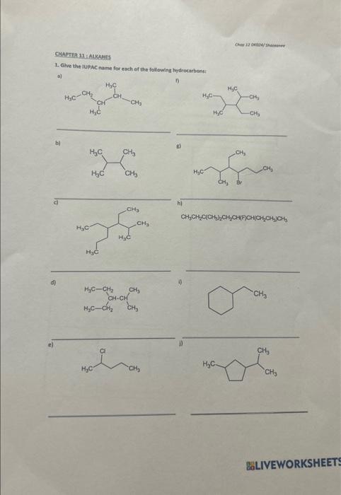 Solved CHAPTER 11: ALKANES 1. Give the IUPAC name for each | Chegg.com