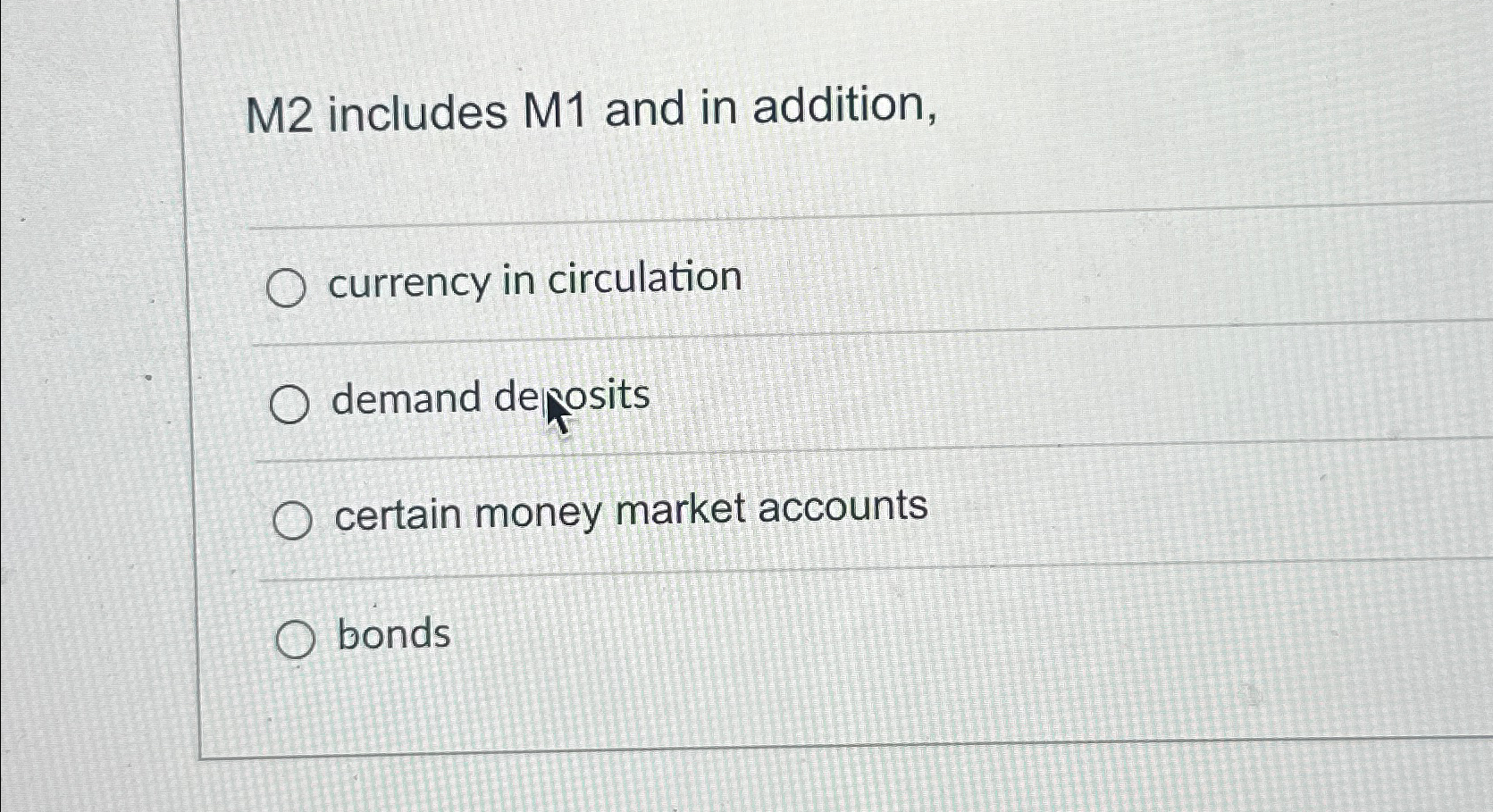 Solved M2 ﻿includes M1 ﻿and in addition,currency in | Chegg.com