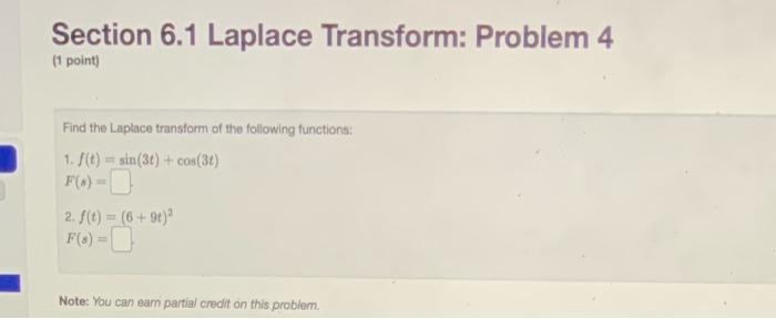 Solved Section 6.1 Laplace Transform: Problem 4 11 point) | Chegg.com