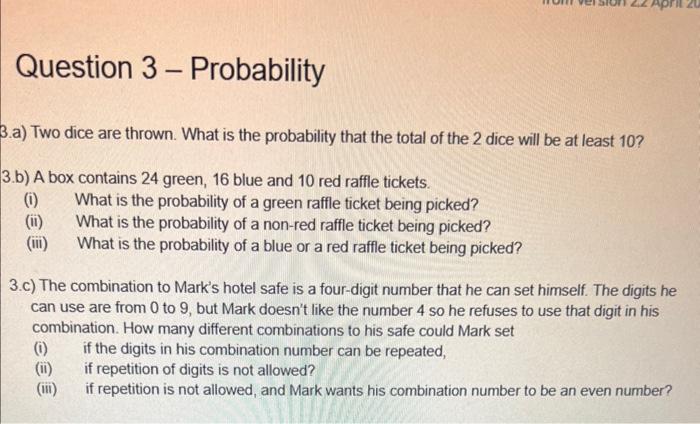 Solved Question 3-Probability a) Two dice are thrown. What | Chegg.com