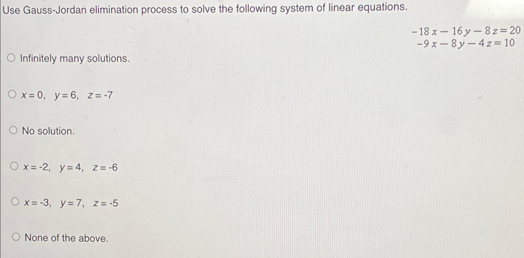 Solved Use Gauss-Jordan elimination process to solve the | Chegg.com