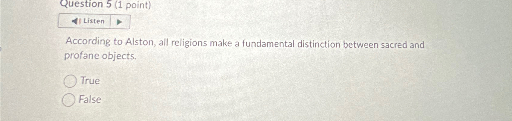 Solved Question 5 (1 ﻿point)According to Alston, all | Chegg.com
