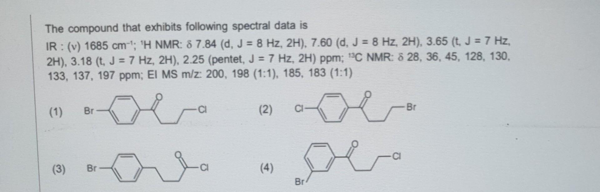 Solved The compound that exhibits following spectral data is | Chegg.com