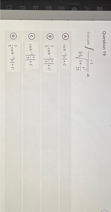 Solved TH Question 19 Evaluate A B Ⓒ :S- |x|√ D csch-¹|x|+C | Chegg.com Solved TH Question 19 Evaluate A B Ⓒ :S- |x|√ D csch-¹|x|+C | Chegg.com