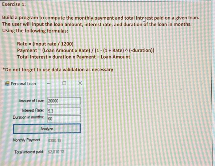 Solved Build a program to compute the monthly payment and | Chegg.com