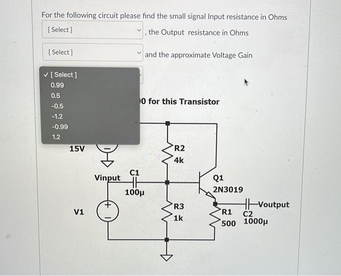 Solved For the following circuit please find the small | Chegg.com Solved For the following circuit please find the small | Chegg.com
